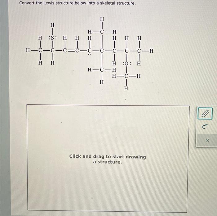 Solved Convert The Lewis Structure Below Into A Skeletal Chegg
