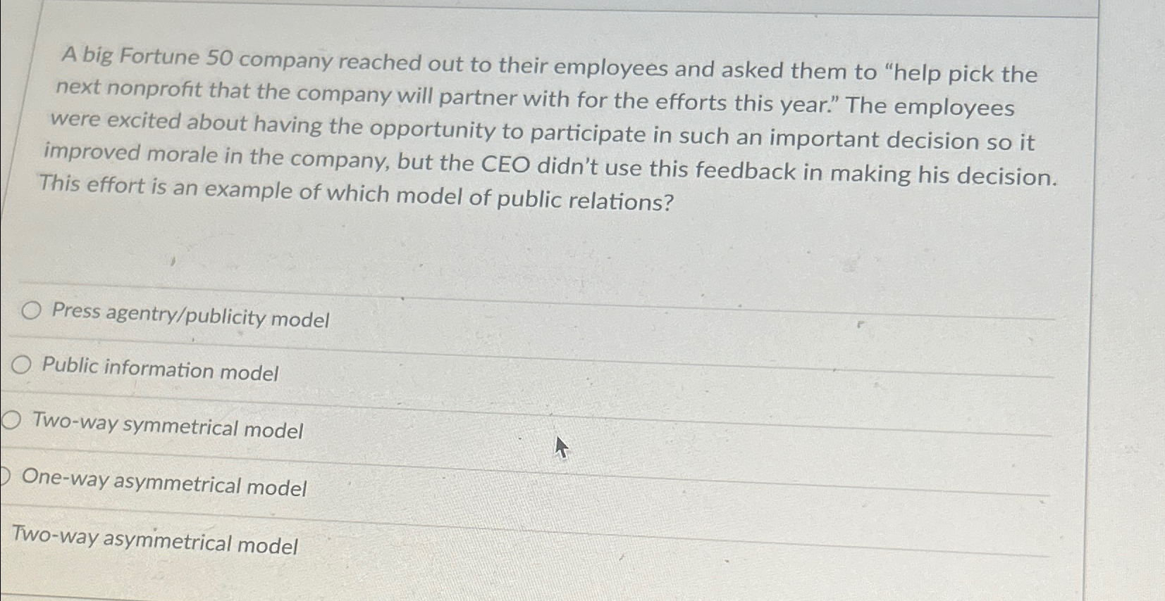 Solved A big Fortune 50 ﻿company reached out to their | Chegg.com