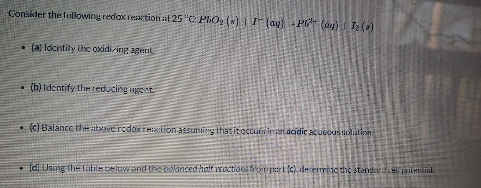 Solved Consider the following redox reaction at 25°C: PbO2 | Chegg.com