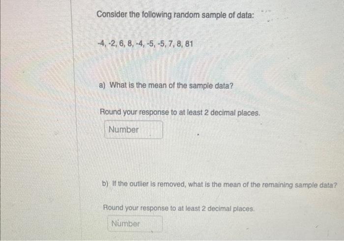 Solved Consider the following random sample of data: | Chegg.com