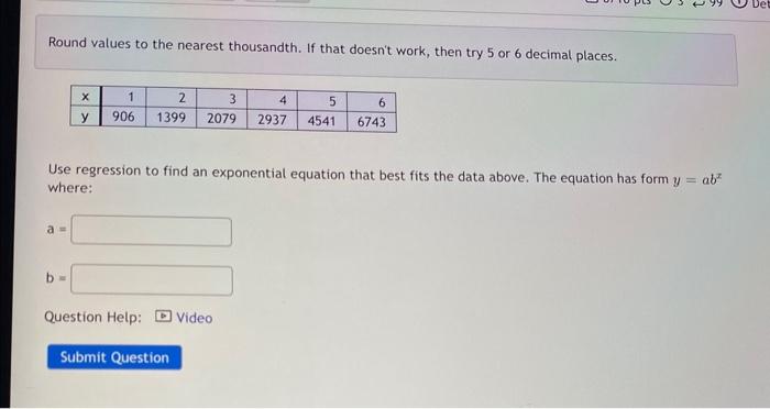 Solved Round values to the nearest thousandth. If that | Chegg.com