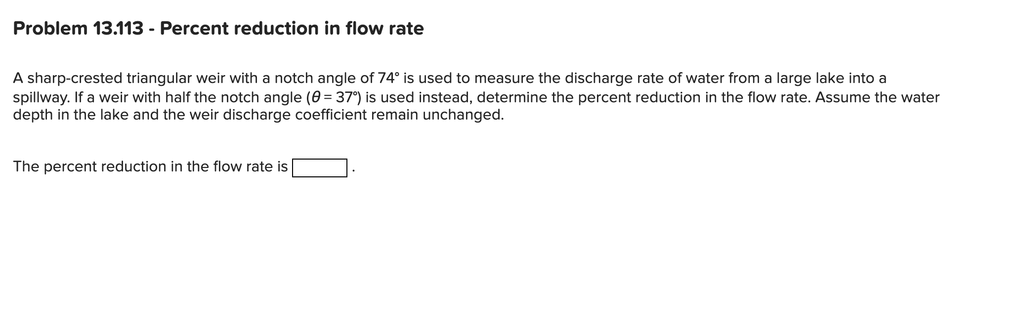 Solved A sharp-crested triangular weir with a notch angle of | Chegg.com