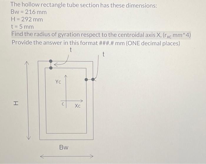 Solved The hollow rectangle tube section has these | Chegg.com