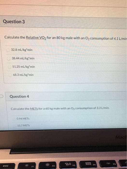 Solved Question 3 Calculate the relative VO2 for an 80 kg | Chegg.com