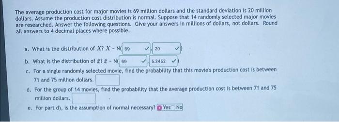 Solved The average production cost for major movies is 69 | Chegg.com