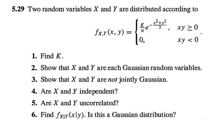 Solved 5.29 Two random variables X and Y are distributed | Chegg.com