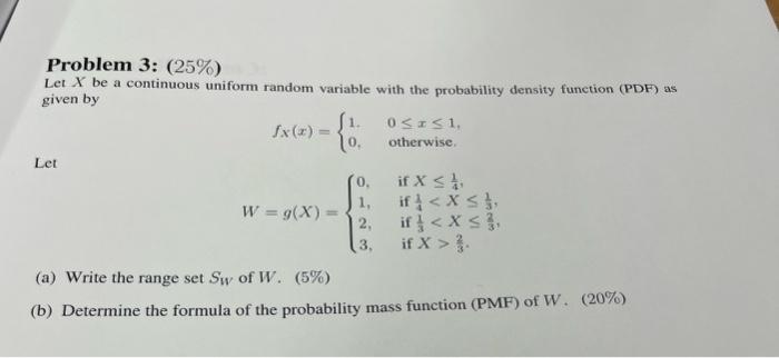 Solved Problem 3 25 Let X Be A Continuous Uniform 4066
