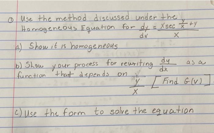 Solved Use the method discussed under the Homogeneous | Chegg.com