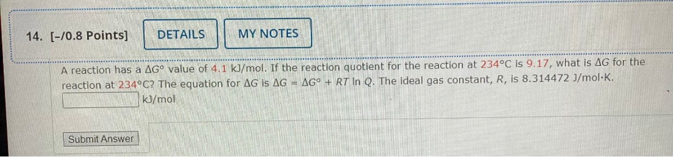 Solved Points]A reaction has a ΔG° ﻿value of 4.1kJmol. ﻿If | Chegg.com