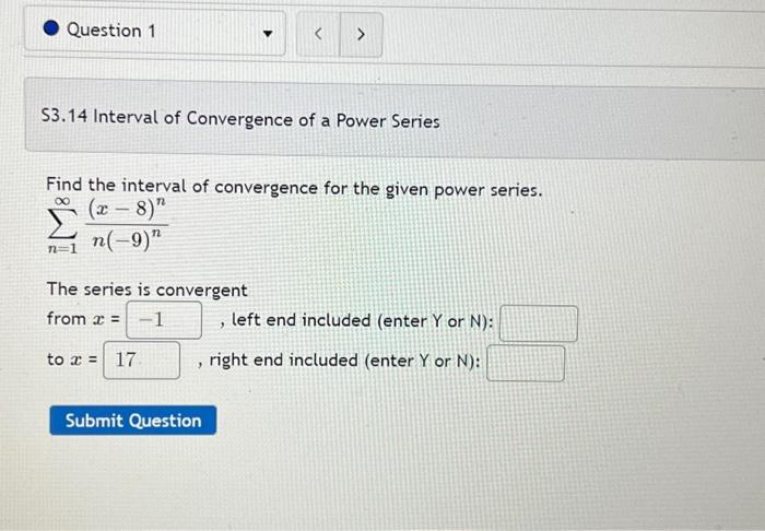 Solved S3.14 Interval of Convergence of a Power Series Find | Chegg.com