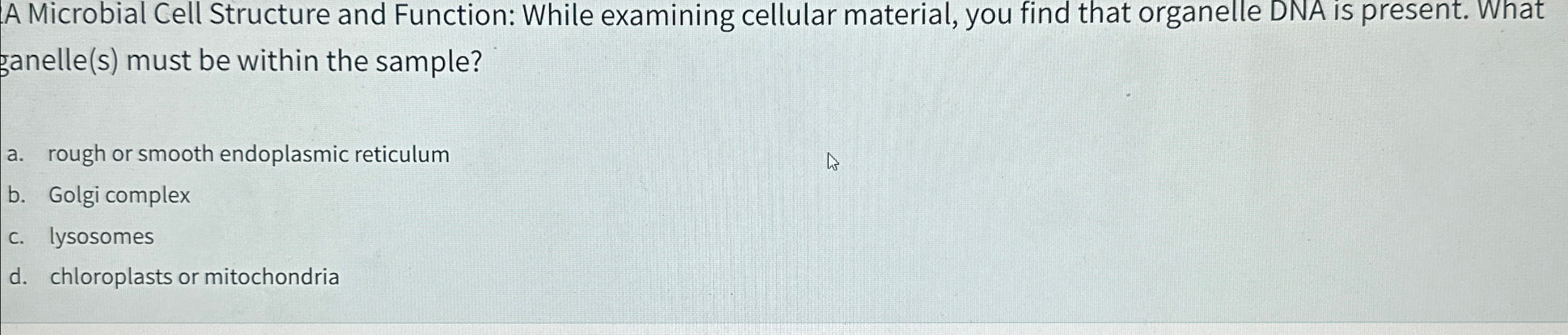 Solved A Microbial Cell Structure and Function: While | Chegg.com