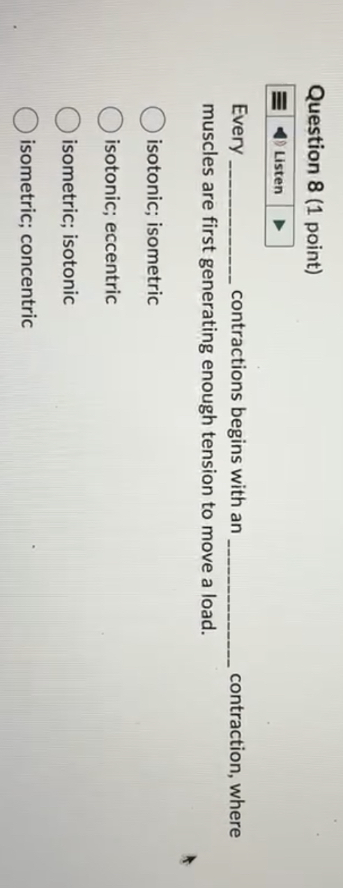 Solved Question 8 (1 ﻿point)ListenEvery ﻿contractions | Chegg.com
