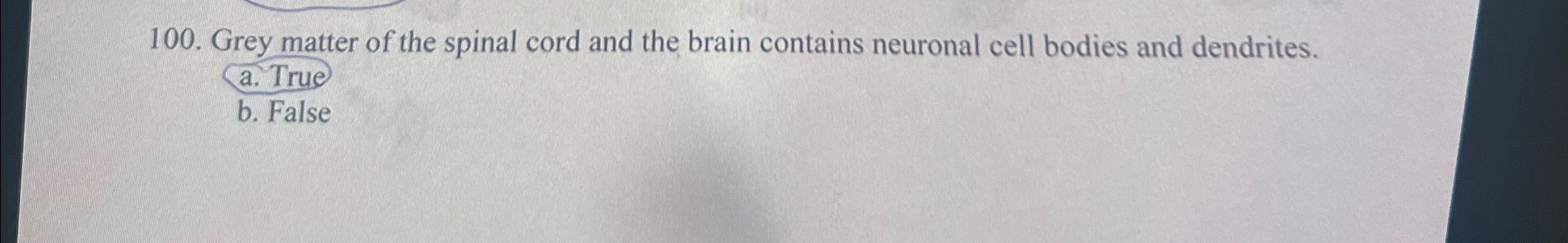 Solved Grey matter of the spinal cord and the brain contains | Chegg.com