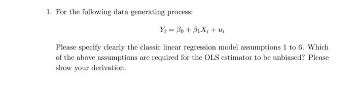 Solved 1. For the following data generating process: | Chegg.com
