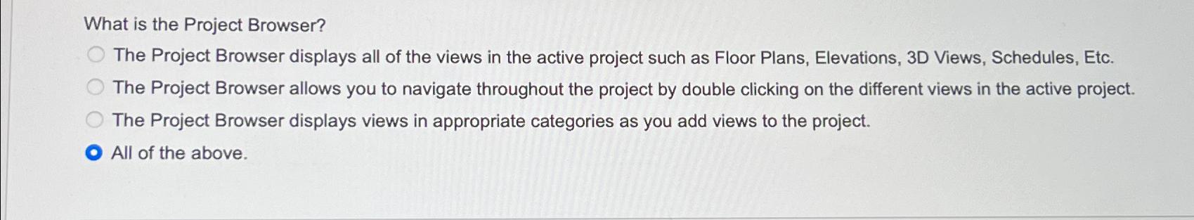 Solved What is the Project Browser?The Project Browser | Chegg.com
