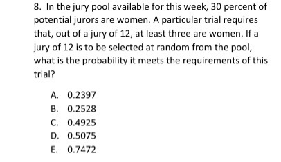 Solved 8. In the jury pool available for this week, 30 | Chegg.com