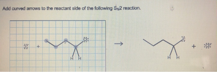 Solved Add curved arrows to the reactant side of the | Chegg.com
