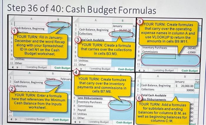 Step 36 of 40 : Cash Budget Formulas | Chegg.com
