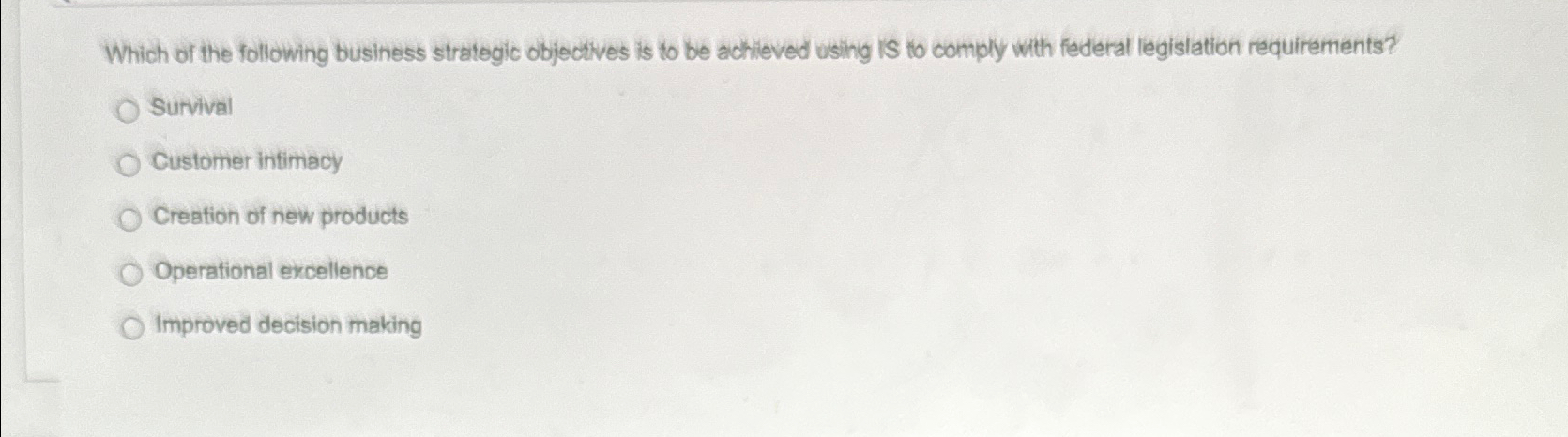 Solved Which of the following business strategic objectives | Chegg.com