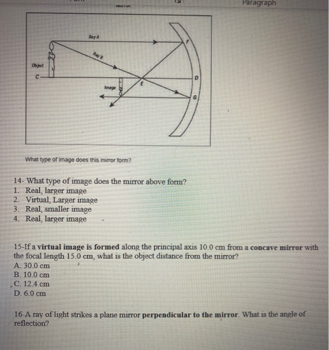 Solved Paragraph What type of image does this mirror form? | Chegg.com