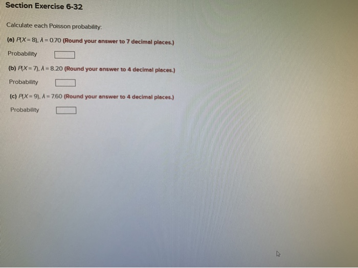 Solved Section Exercise 6-32 Calculate each Poisson | Chegg.com