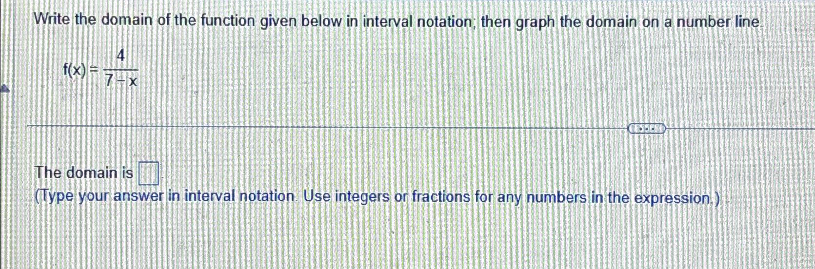 Solved Write the domain of the function given below in | Chegg.com