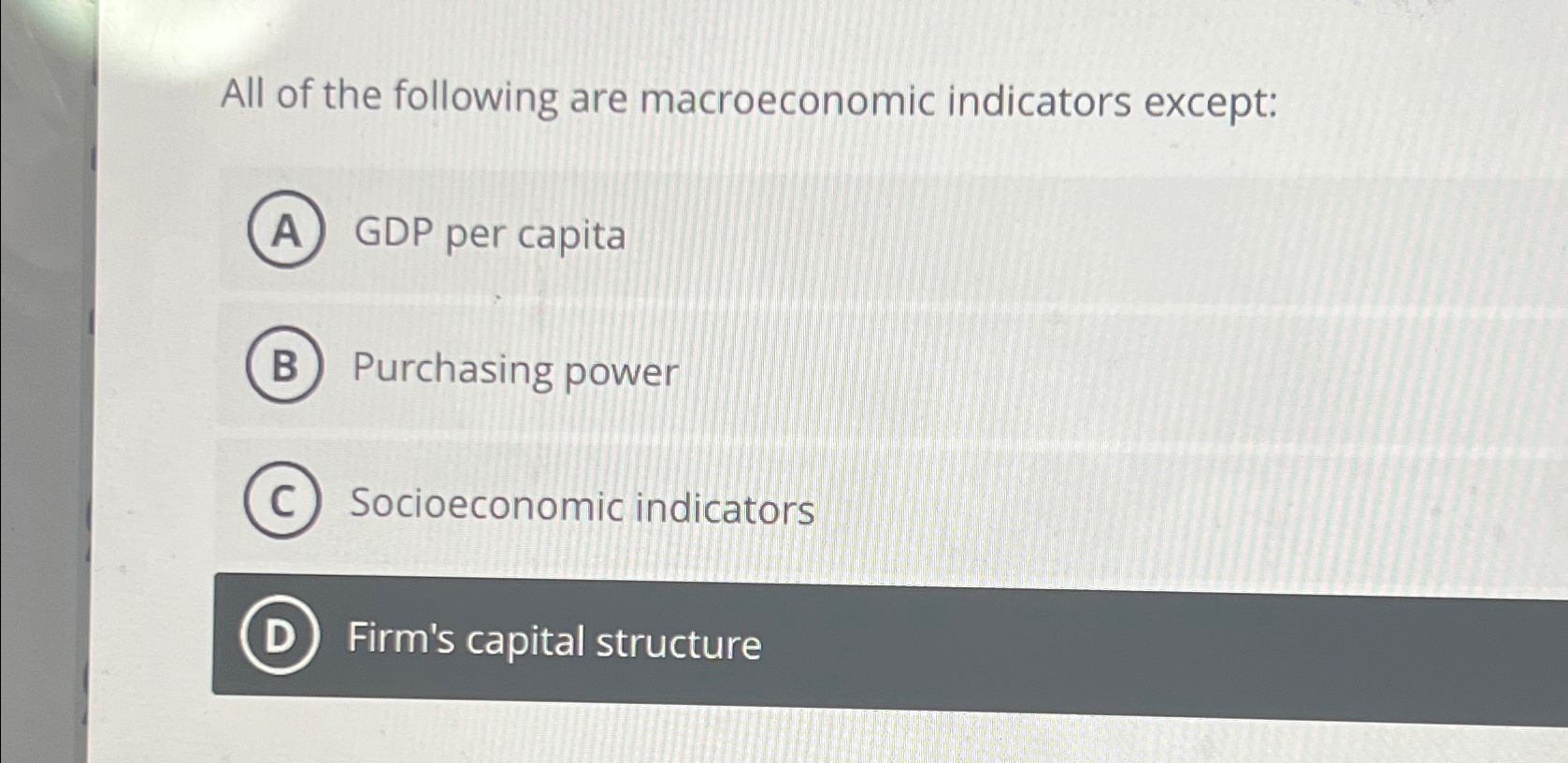 Solved All of the following are macroeconomic indicators | Chegg.com