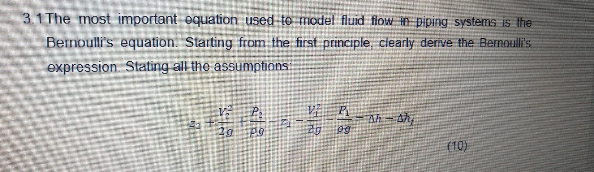 Solved 3.1 The most important equation used to model fluid | Chegg.com
