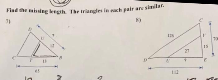Solved Find the missing length. The triangles in each pair | Chegg.com