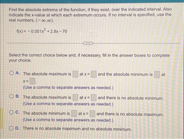 Solved Find the absolute extrema of the function, if they | Chegg.com