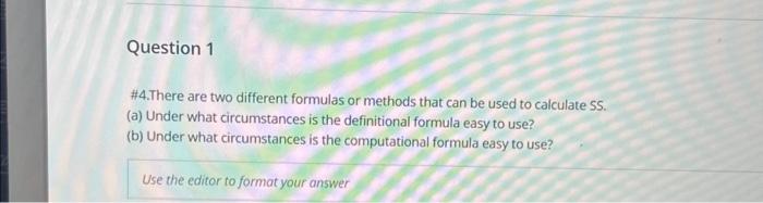 Solved \#4.There are two different formulas or methods that | Chegg.com