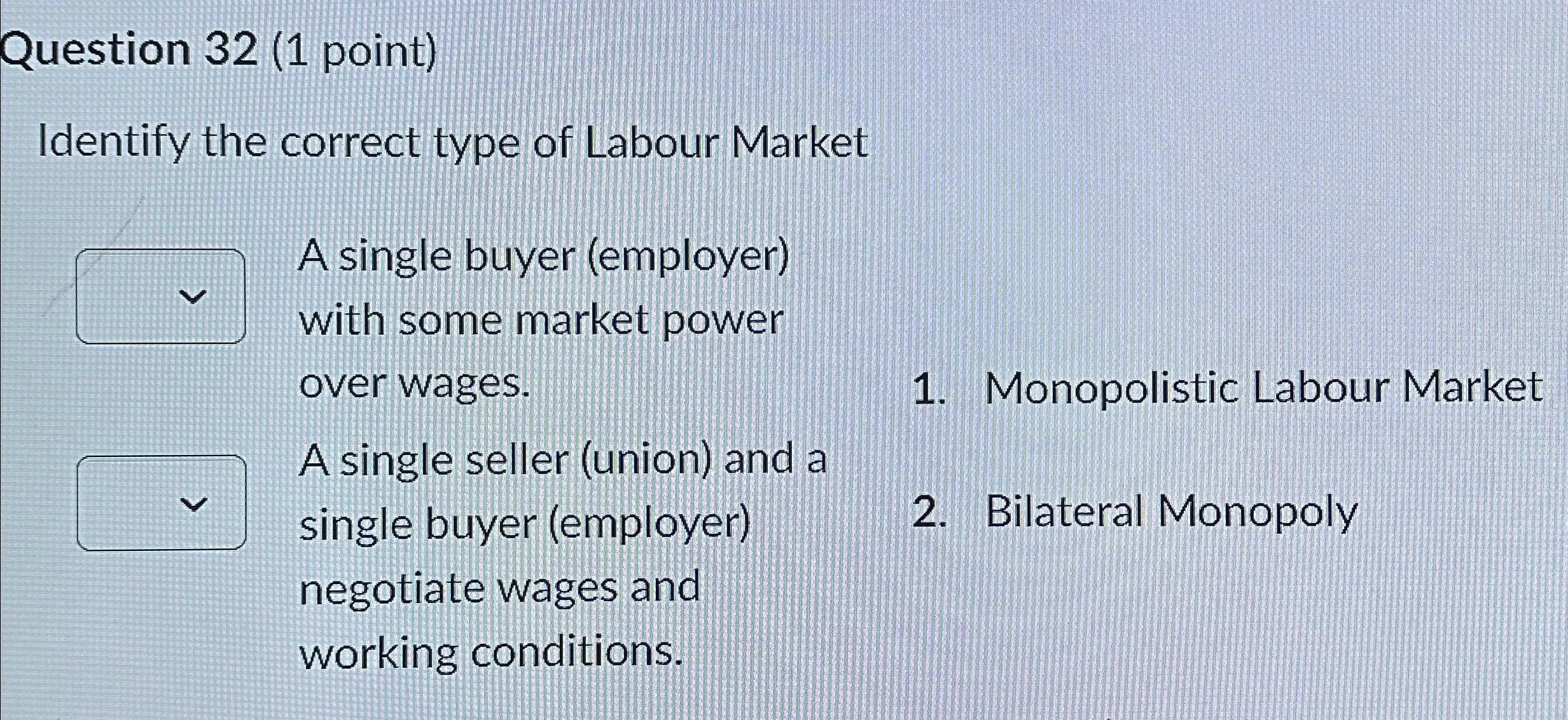 Solved Question 32 (1 ﻿point)Identify the correct type of | Chegg.com
