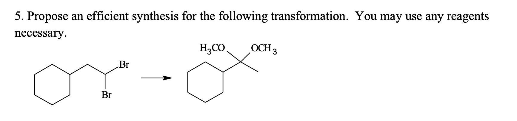 Solved Propose an efficient synthesis for the following | Chegg.com