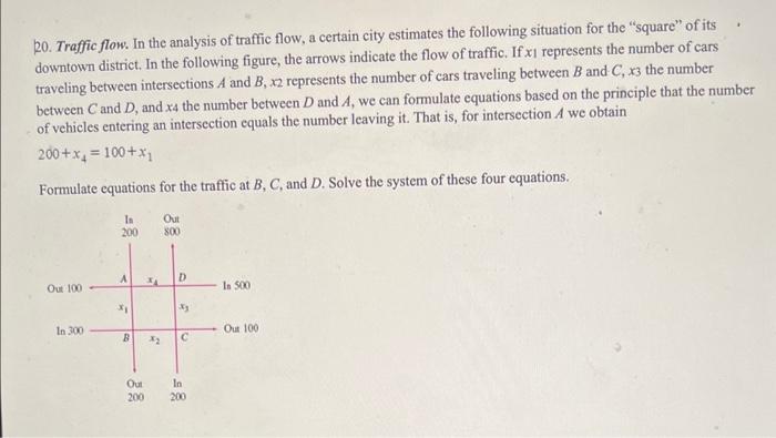 Solved 20. Traffic flow. In the analysis of traffic flow, a | Chegg.com