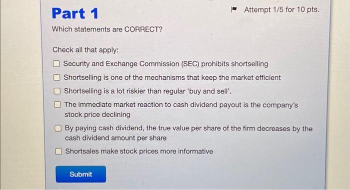 Solved Part 1 Which statements are CORRECT? Attempt 1/5 for | Chegg.com