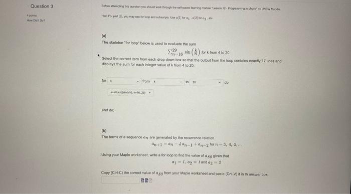 Solved (a) The skeleton "for loop" below is used to evaluate | Chegg.com