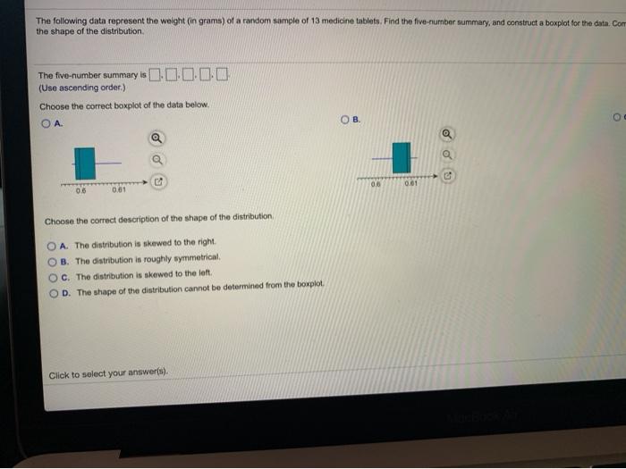 Solved The following data represent the weight (in grams) of | Chegg.com