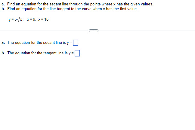 Solved a. ﻿Find an equation for the secant line through the | Chegg.com