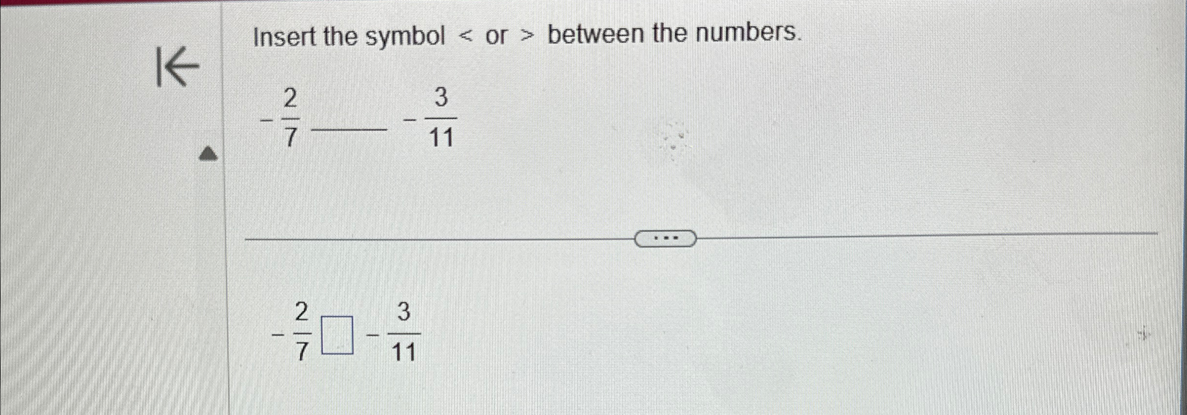 Solved Insert the symbol ﻿between the | Chegg.com