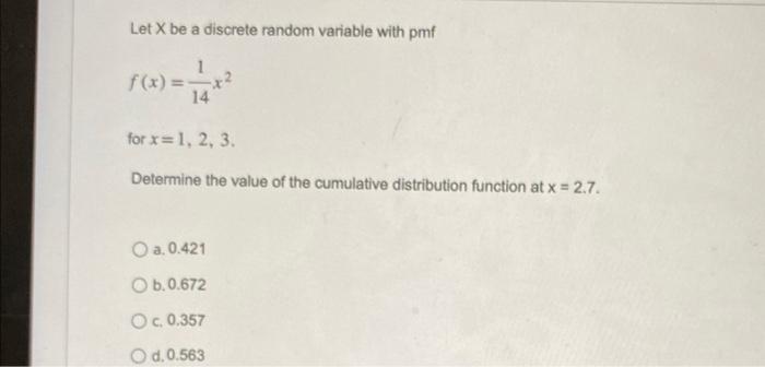 Solved Let X be a discrete random variable with pmf | Chegg.com