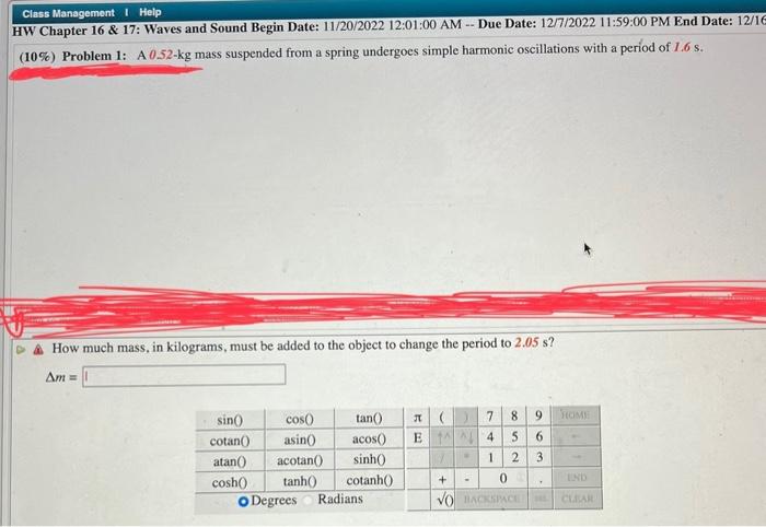 Solved (10\%) Problem 1: A 0.52−kg mass suspended from a | Chegg.com