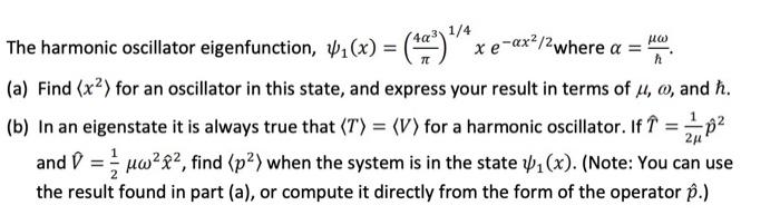 4031/4 μω The harmonic oscillator eigenfunction, ¥; | Chegg.com