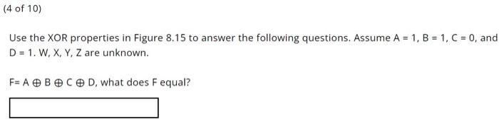 Solved (3 of 10) Use the XOR properties in Figure 8.15 to | Chegg.com
