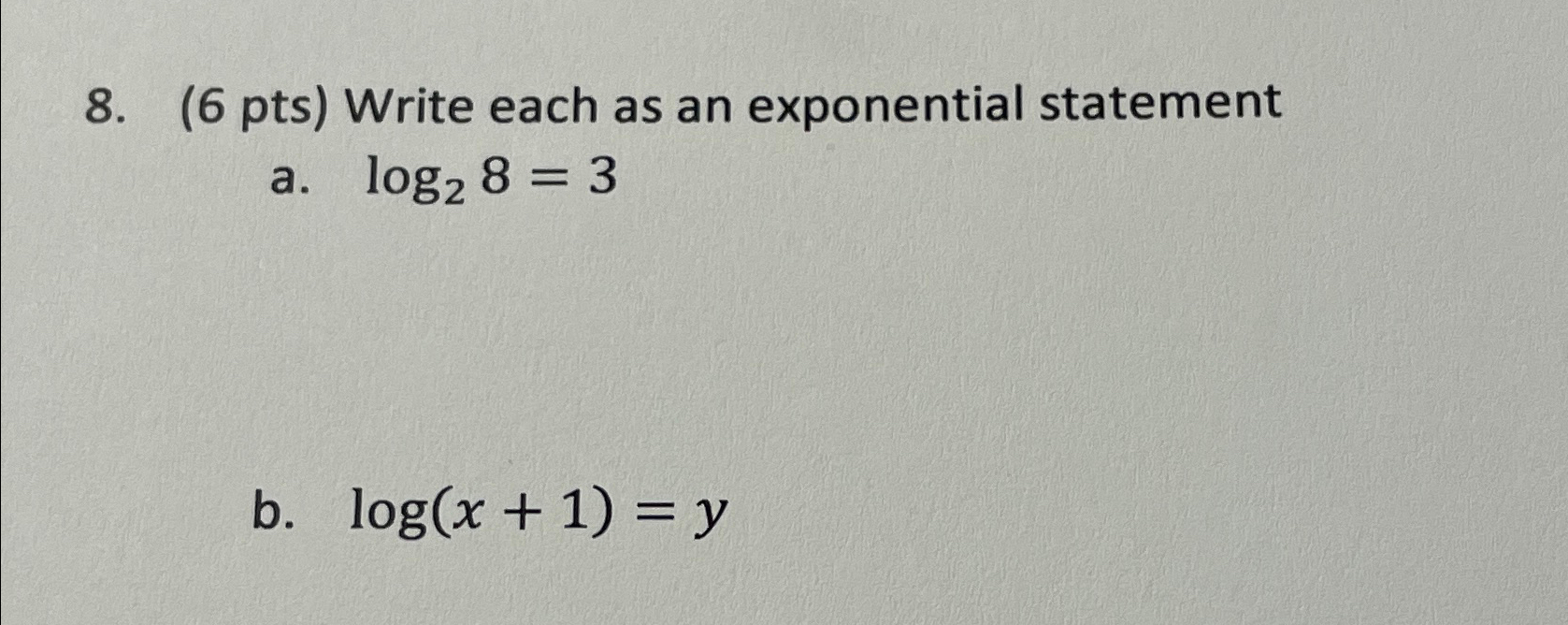Solved (6 ﻿pts) ﻿Write each as an exponential | Chegg.com