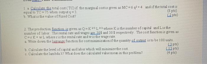 Solved 1. a Calculate the total cost (TC) if the marginal | Chegg.com