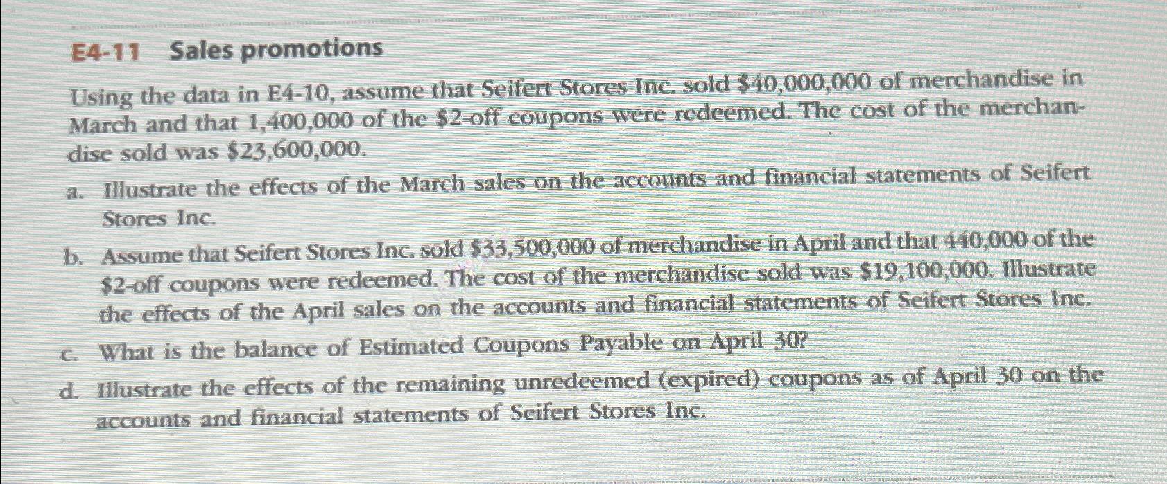 Solved E4-11 Sales promotions\\nUsing the data in E4-10, | Chegg.com
