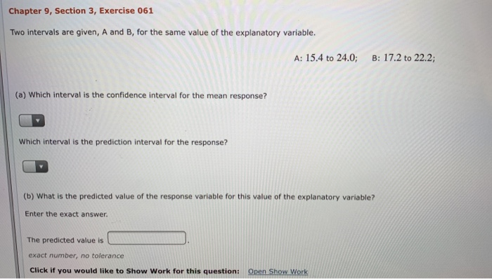 Solved Chapter 9, Section 3, Exercise 061 Two intervals are | Chegg.com