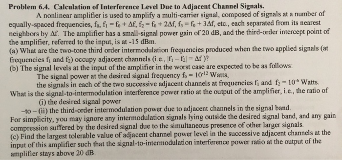 Problem 6.4. Calculation of Interference Level Due to | Chegg.com
