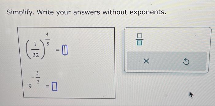 Solved Simplify. Write your answers without exponents. | Chegg.com