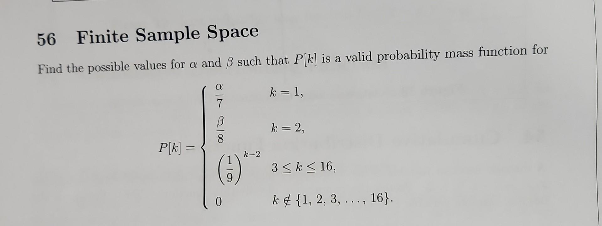 Solved Find the possible values for α and β such that P[k] | Chegg.com